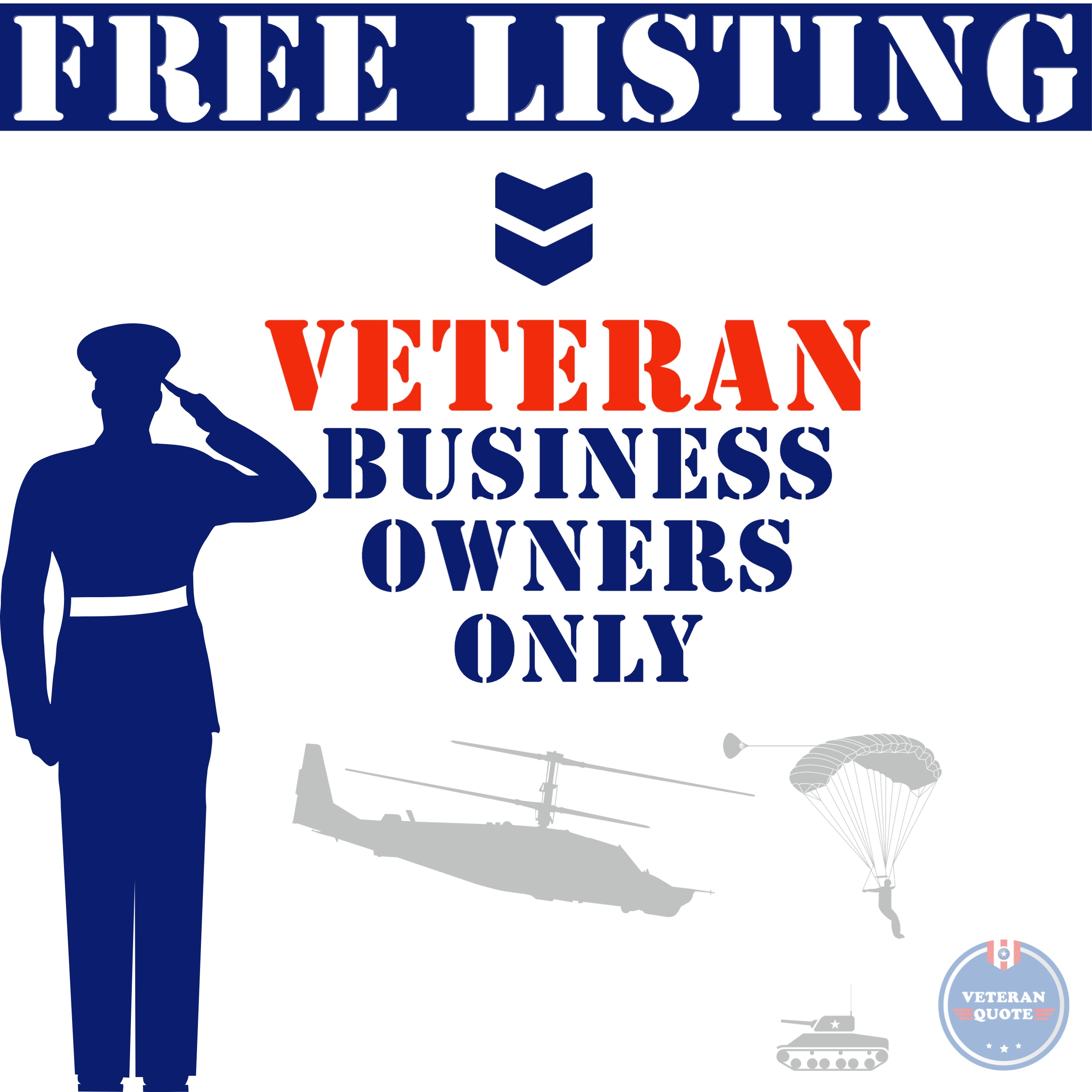 Support Your Local Veteran Owned Businesses - Veteran Quote